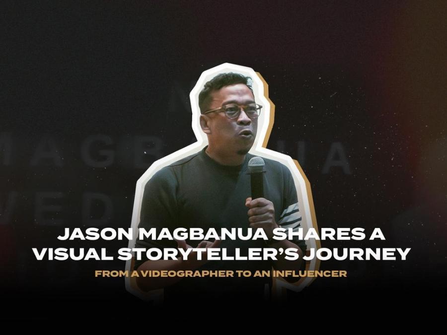 Jason Magbanua shares his visual storyteller journey, from videographer ...