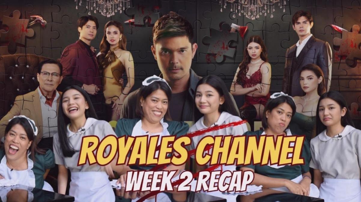 Royal Blood: Week 2 recap from the Royales Channel (Online Exclusives) | GMA Entertainment