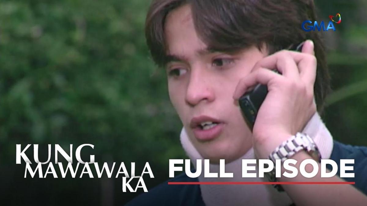 Kung Mawawala Ka: Full Episode 120 (Stream Together) | GMA Entertainment