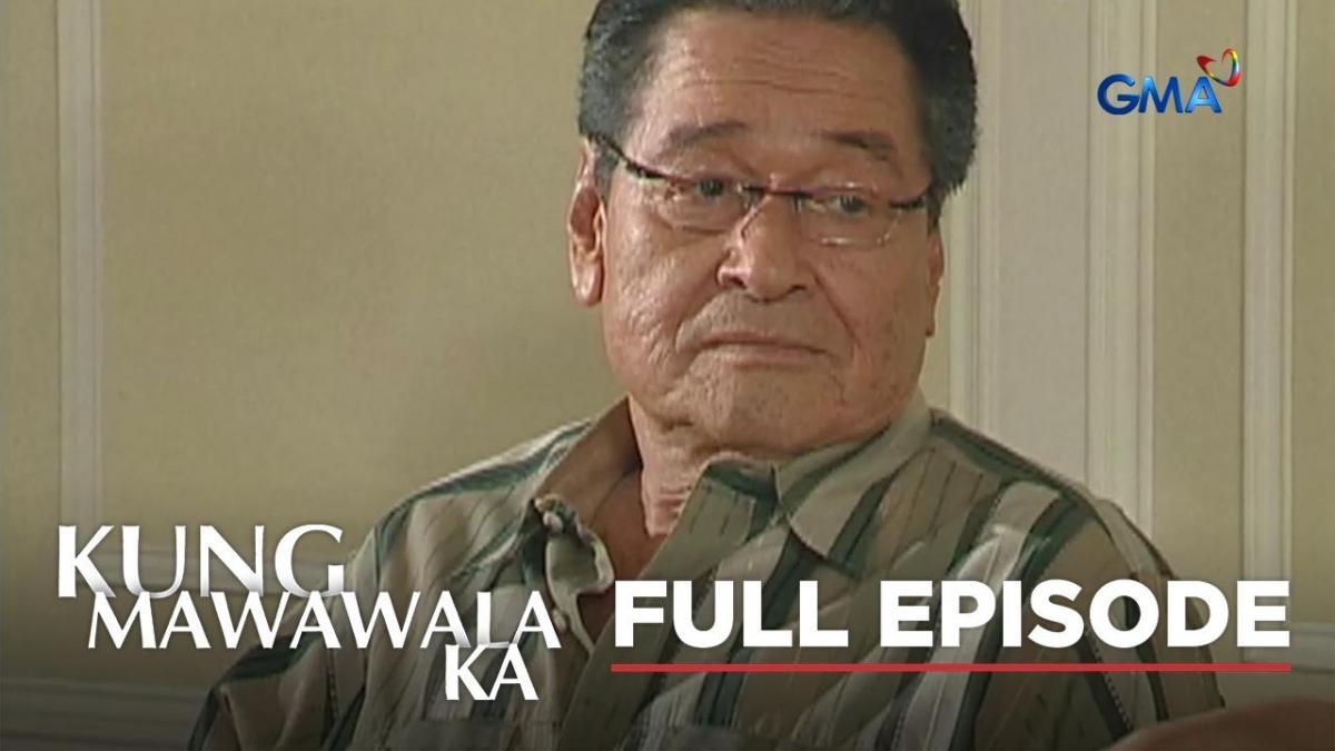 Kung Mawawala Ka: Full Episode 135 (Stream Together) | GMA Entertainment