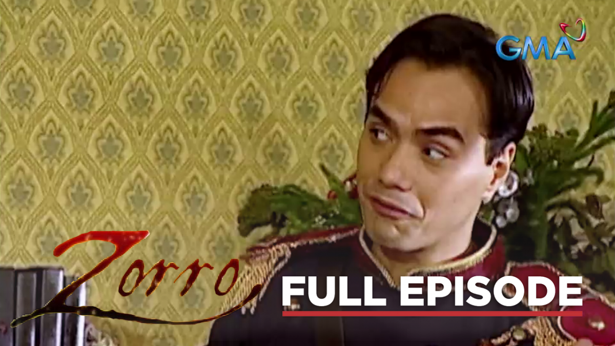 Zorro: Full Episode 14 (Stream Together) | GMA Entertainment | GMA ...