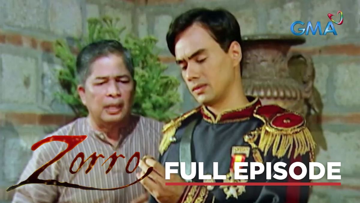 Zorro: Full Episode 17 (Stream Together) | GMA Entertainment
