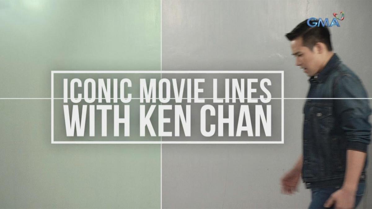 Iconic movie lines with Ken Chan | GMA Entertainment