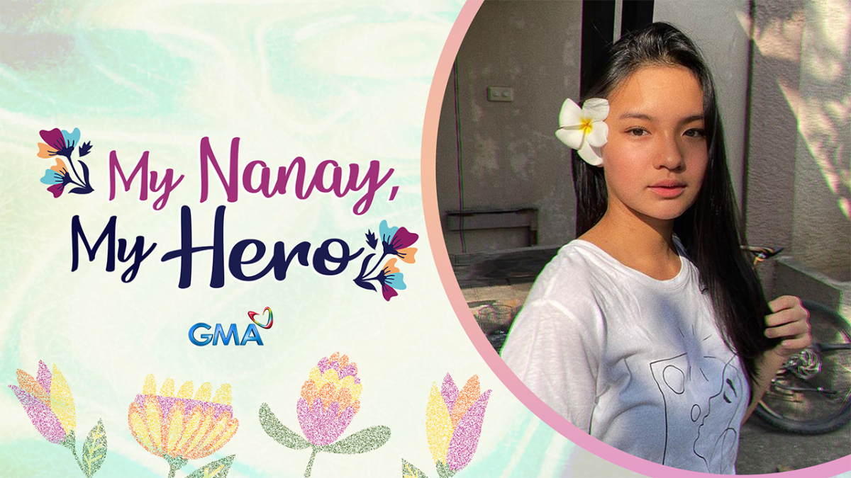 'My Nanay, My Hero:' Althea Ablan appreciates her mom's unconditional ...