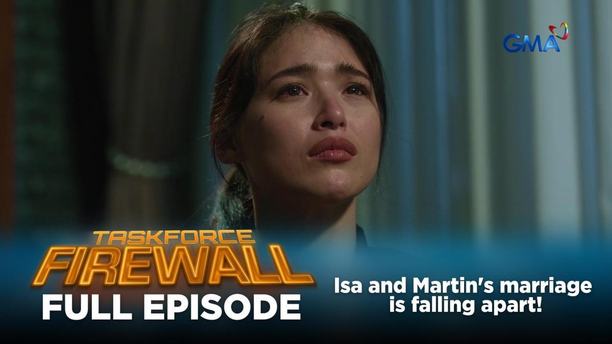 Taskforce Firewall: Full Episode 15 (June 12, 2026) | GMA Entertainment
