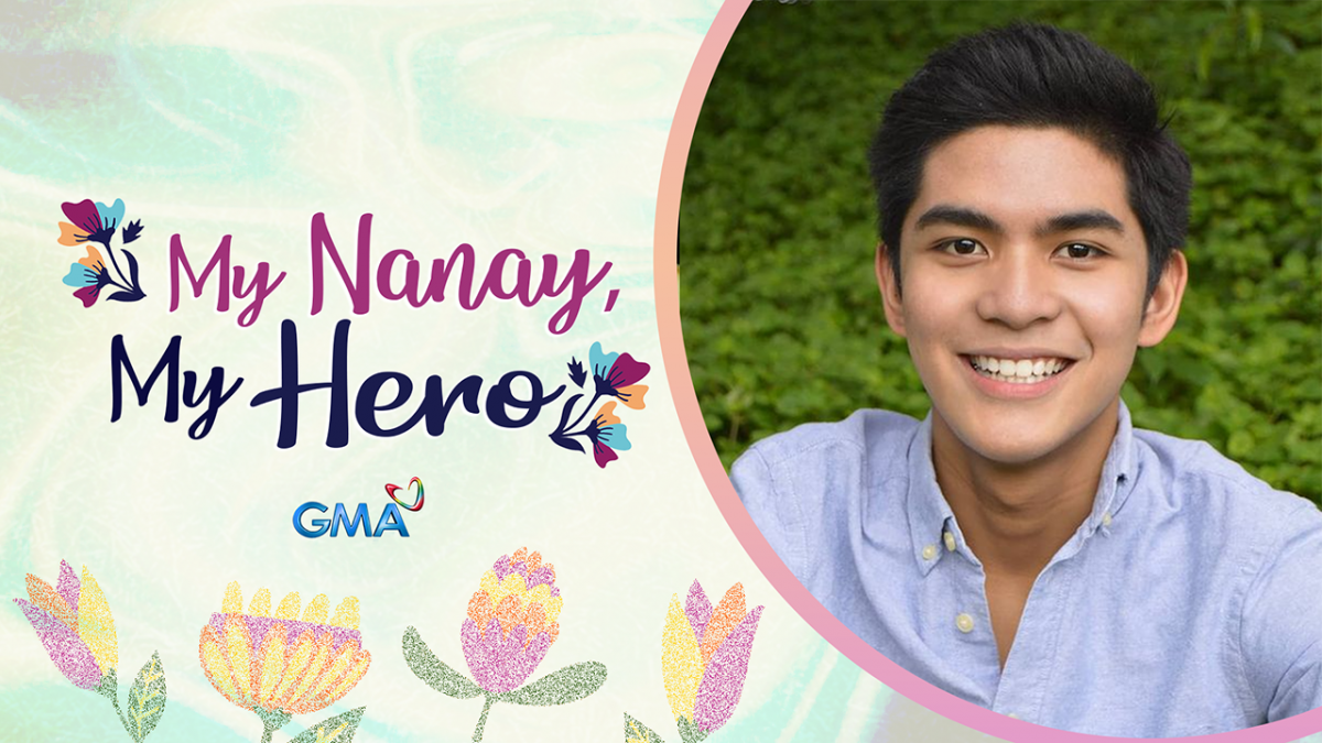 'My Nanay, My Hero:' Gab Yabut is a gentleman because of his mother ...