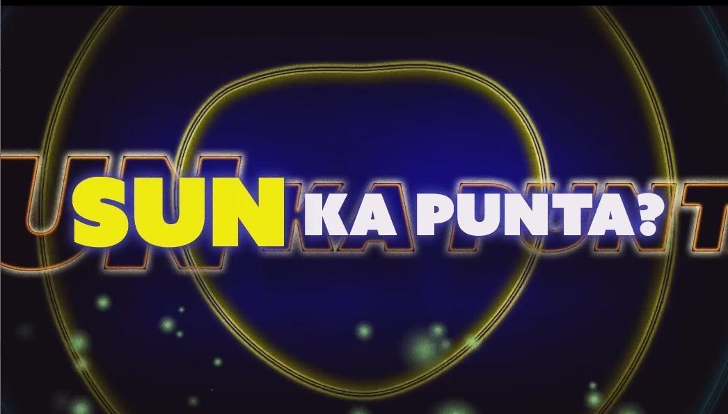 GMA Network: SUN ka punta? (Teaser) | GMA Entertainment | GMA Entertainment