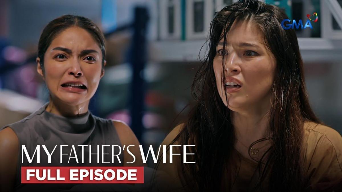 My Fathers Wife Full Episode 95 October 10 2025 Gma Entertainment