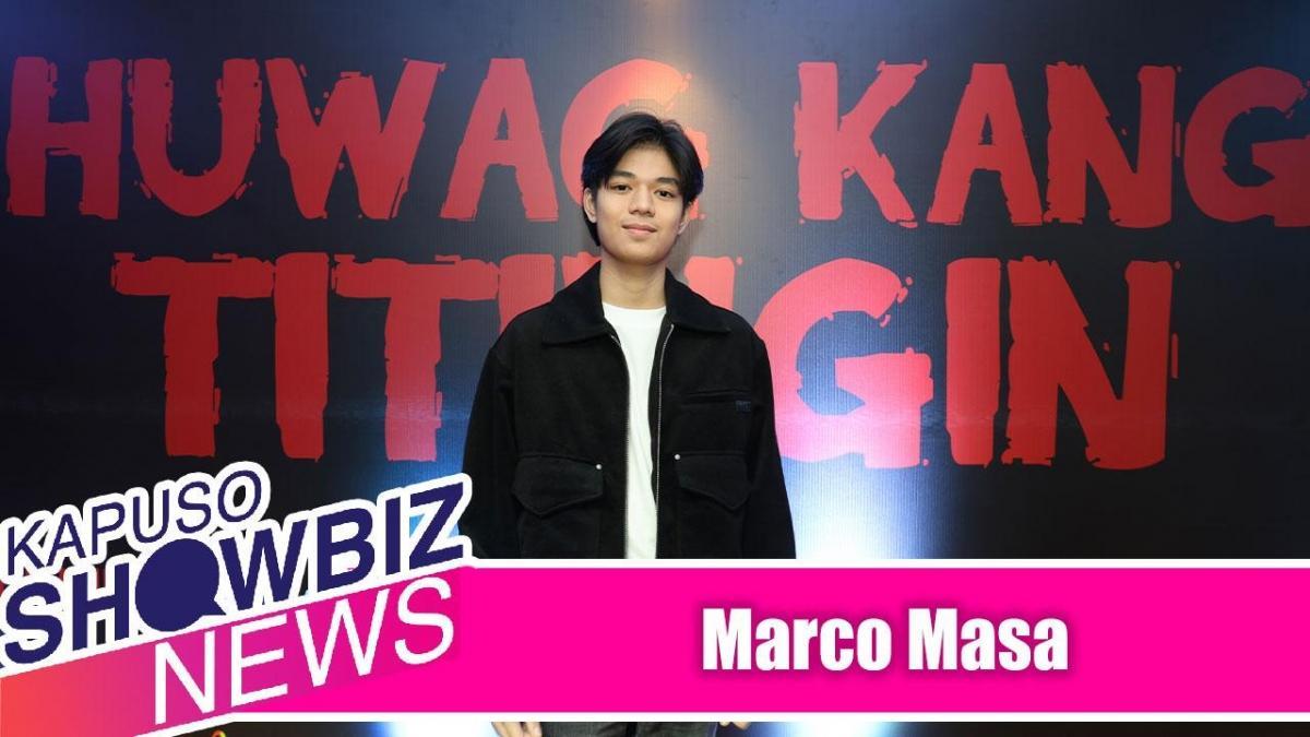 Kapuso Showbiz News: Marco Masa returns to horror genre with 'Huwag ...