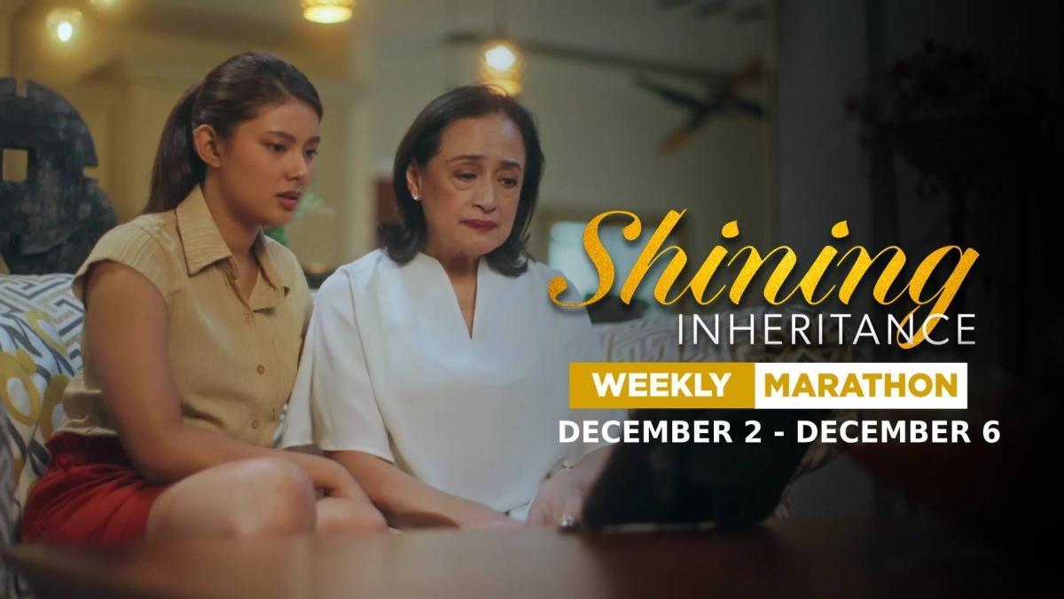 Shining Inheritance: Weekly Marathon | December 2 - December 6, 2024 ...