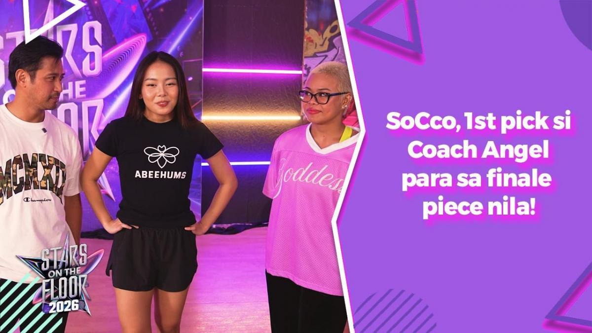 Stars On The Floor 2026 Dance Break: SoCco, 1st pick si Coach Angel ...