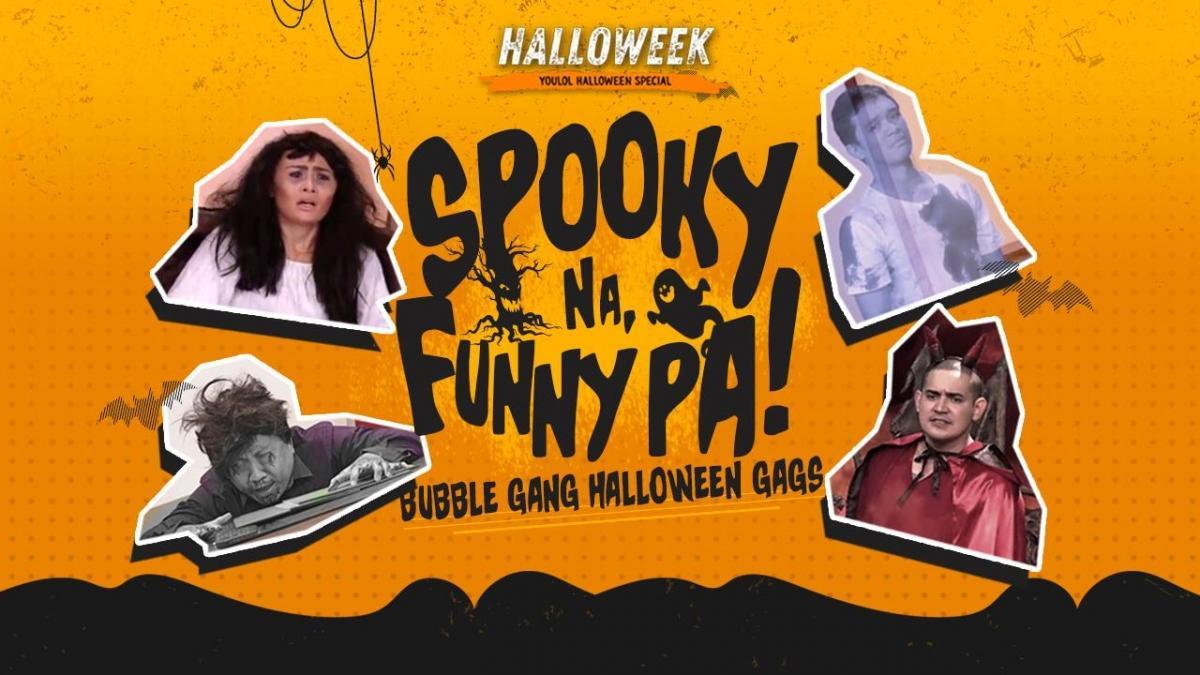 SPOOKY na, FUNNY pa! (Bubble Gang Halloween Gags) | #HalloWeek | GMA ...
