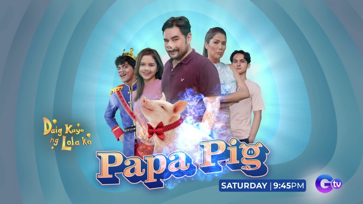 Daig Kayo Ng Lola: Papa Pig
