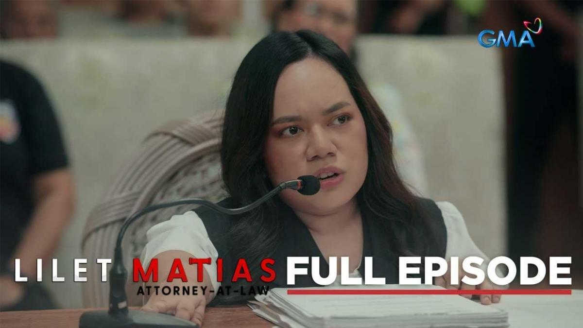Lilet Matias, Attorney-At-Law (Full Episode 82) June 27, 2024 | GMA Entertainment