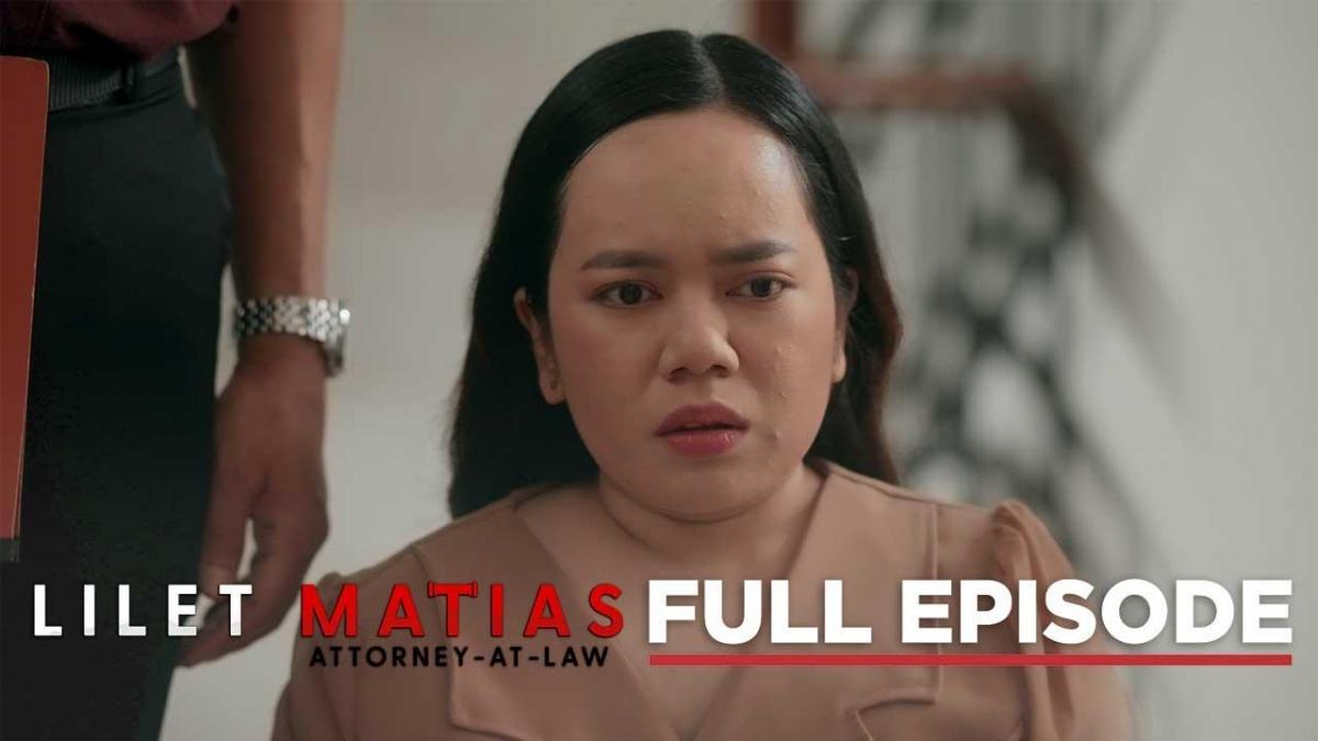 Lilet Matias, Attorney-At-Law (Full Episode 109) August 6, 2024 | GMA Entertainment
