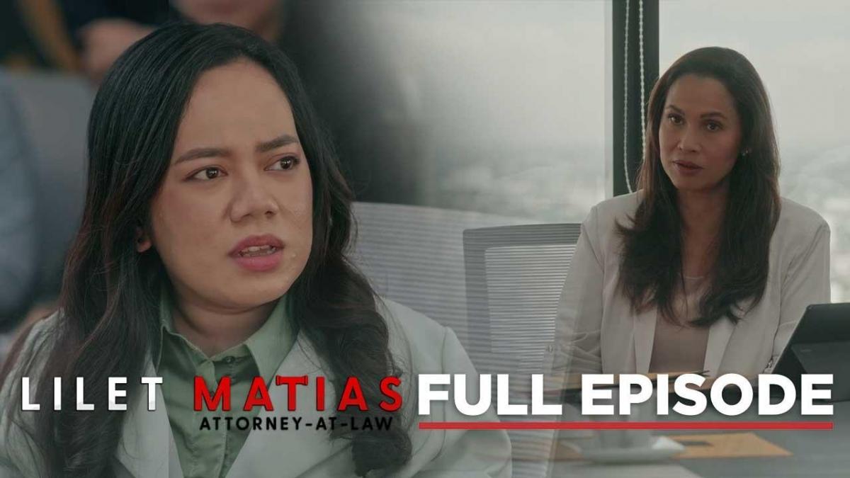 Lilet Matias, Attorney-At-Law (Full Episode 121) August 22, 2024 | GMA ...