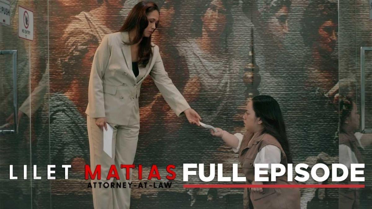 Lilet Matias, Attorney-At-Law (Full Episode 124) August 27, 2024 | GMA ...