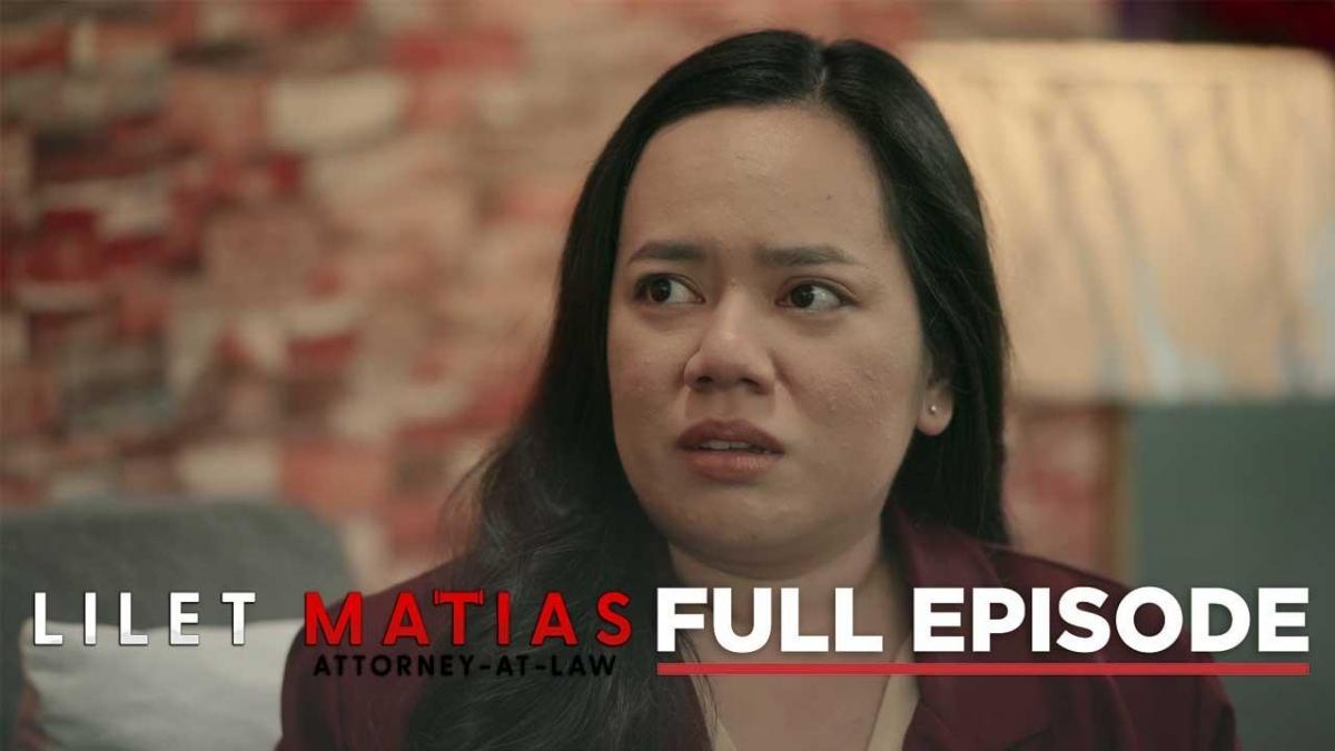 Lilet Matias, Attorney-At-Law (Full Episode 144) September 24, 2024 | GMA Entertainment