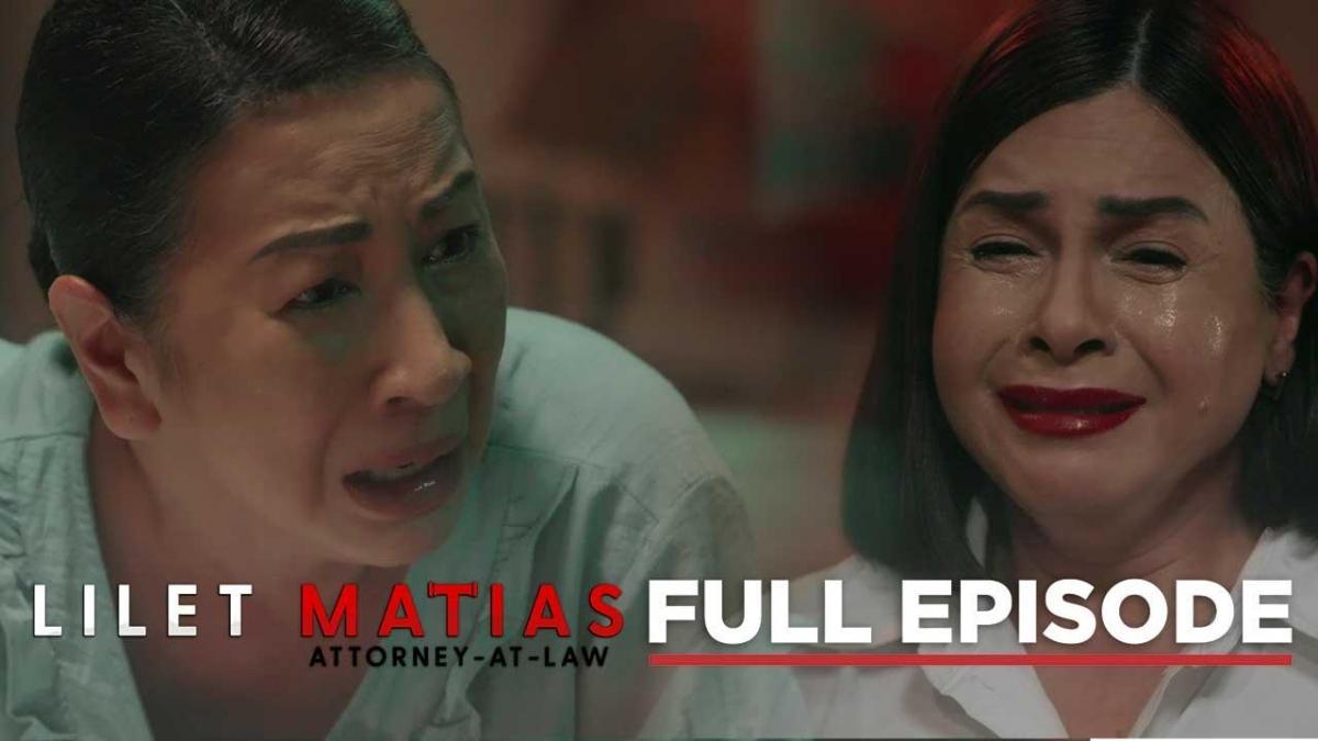 Lilet Matias, Attorney-At-Law (Full Episode 151) October 3, 2024 - Lilet Matias, Attorney-At-Law ...