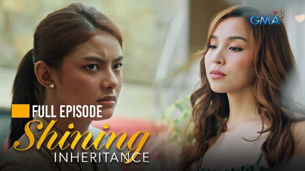 Shining Inheritance: Full Episode 20 (October 4, 2024) | GMA Entertainment
