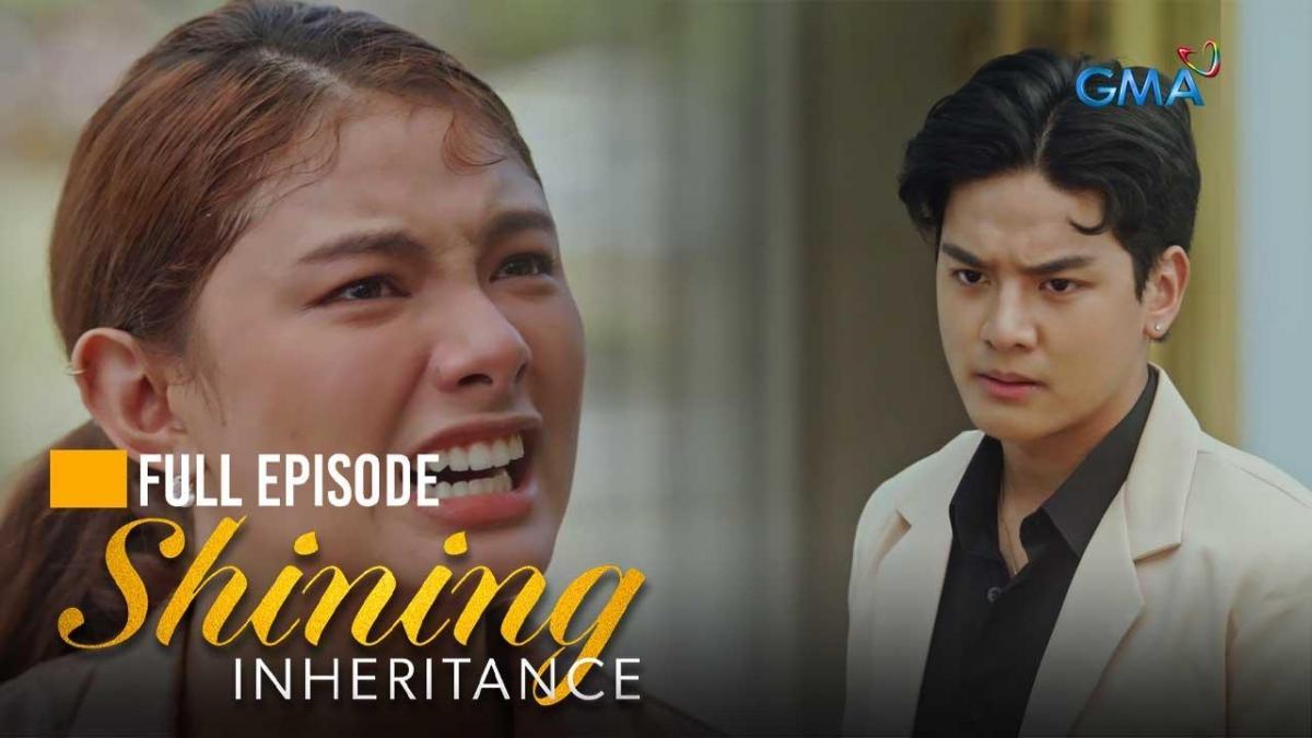 Shining Inheritance: Full Episode 51 (November 18, 2024) | GMA Entertainment