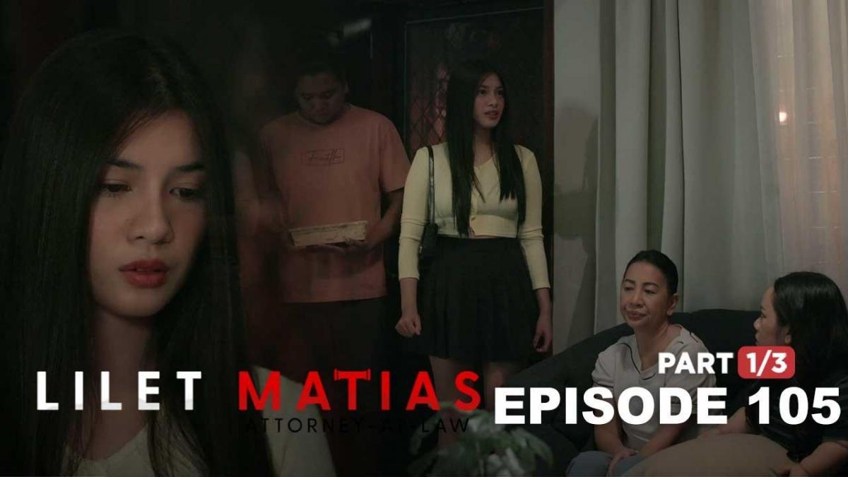 Lilet Matias, Attorney-At-Law: Trixie goes behind her mother's back ...
