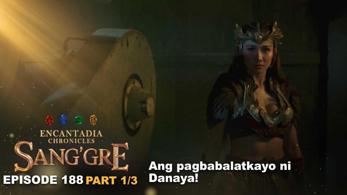Sang'gre: Ang pagbabalatkayo ni Danaya! (Episode 188 - Part 1/3 ...