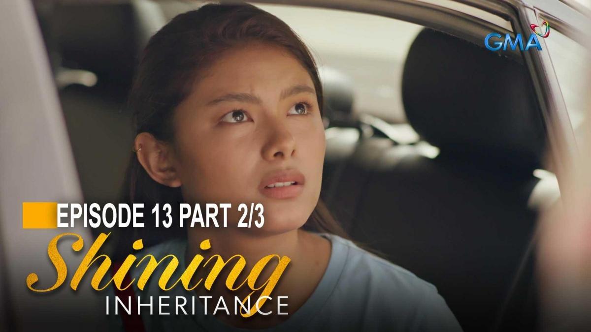 Shining Inheritance: Inna secretly follows Lani's car! (Episode 13 - Part 2/3) | GMA Entertainment