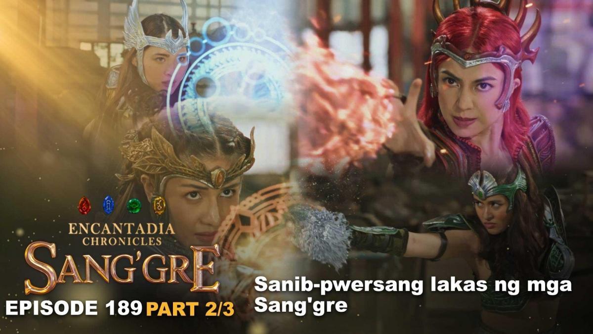 Sang'gre: Sanib-pwersang lakas ng mga Sang'gre (Episode 189 - Part 2/3 ...