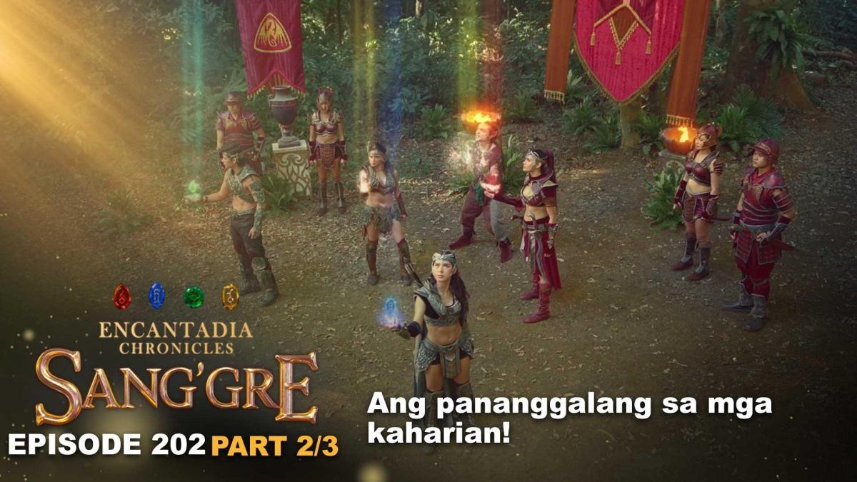 Sang'gre: Ang pananggalang sa mga kaharian! (Episode 202 - Part 2/3 ...