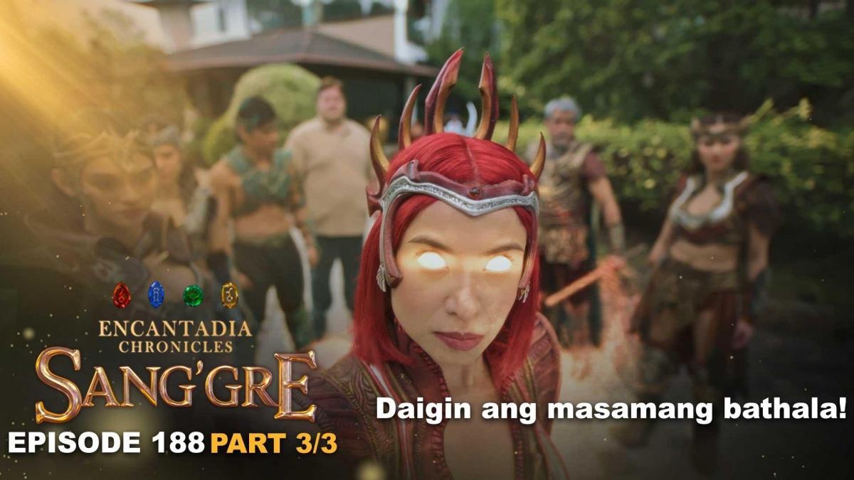 Sang'gre: Daigin ang masamang bathala! (Episode 188 - Part 3/3 ...