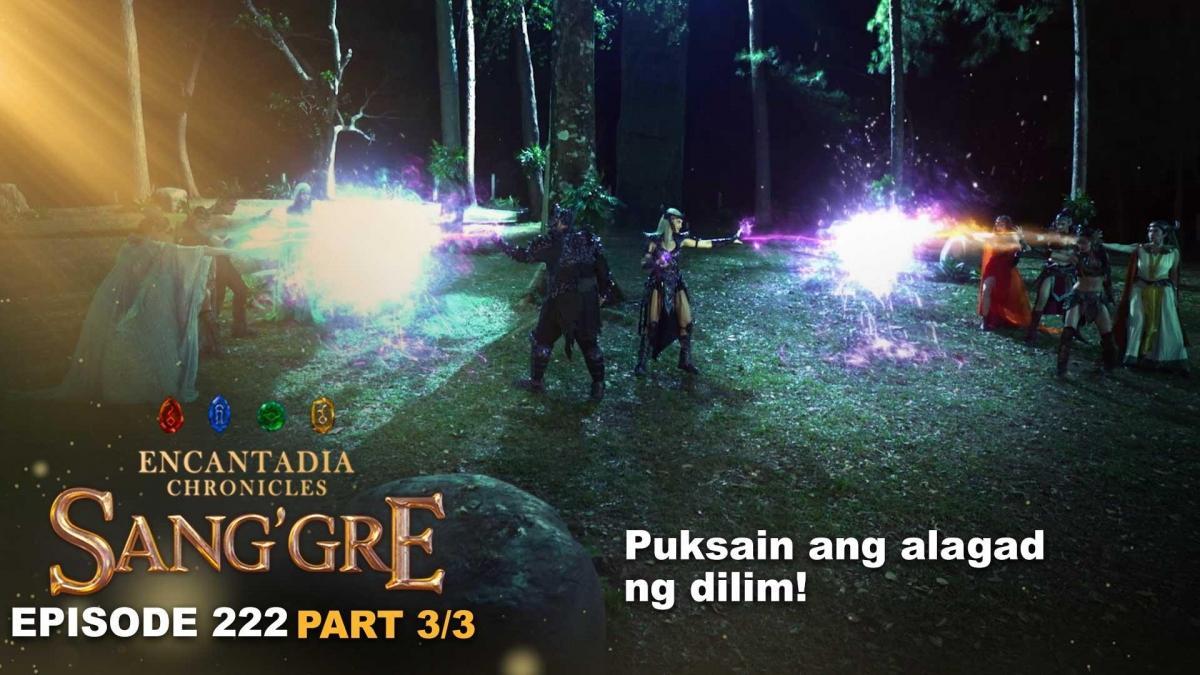 Sang'gre: Puksain ang alagad ng dilim! (Episode 222 - Part 3/3 ...