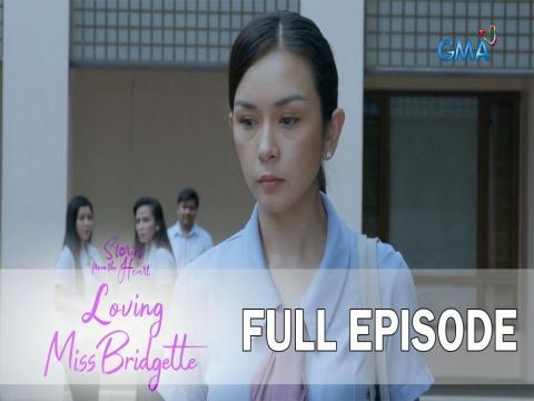 Videos of Loving Miss Bridgette | TV | GMA Entertainment