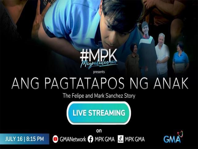 Magpakailanman:Ang Pagtatapos ng Anak:The Felipe and Mark Sanchez Story (July 16, 2022 ...