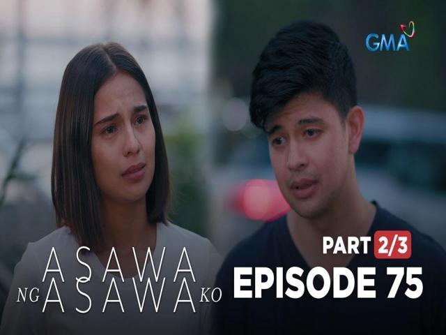 Asawa Ng Asawa Ko: Pain versus Acceptance (Full Episode 75 - Part 2/3 ...