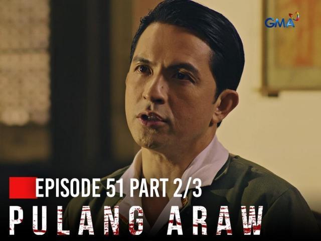 Pulang Araw: Ang patuloy na panunuyo ni Yuta kay Teresita! (Episode 51 - Part 2/3) | GMA ...