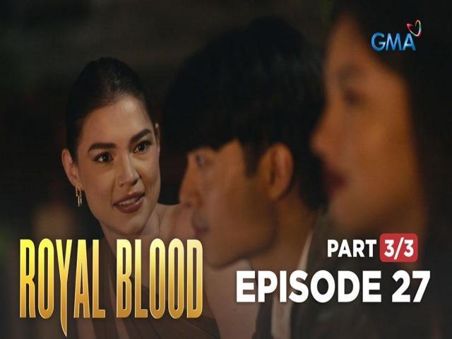 Royal Blood: The Royales siblings' mission to destroy Napoy (Full Episode 27 - Part 3/3) | GMA ...