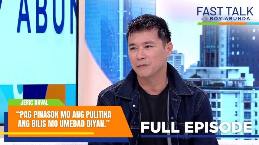 Fast Talk with Boy Abunda: Action legend Jeric Raval, nagbabalik sa 'Fast Talk' (Full Episode ...