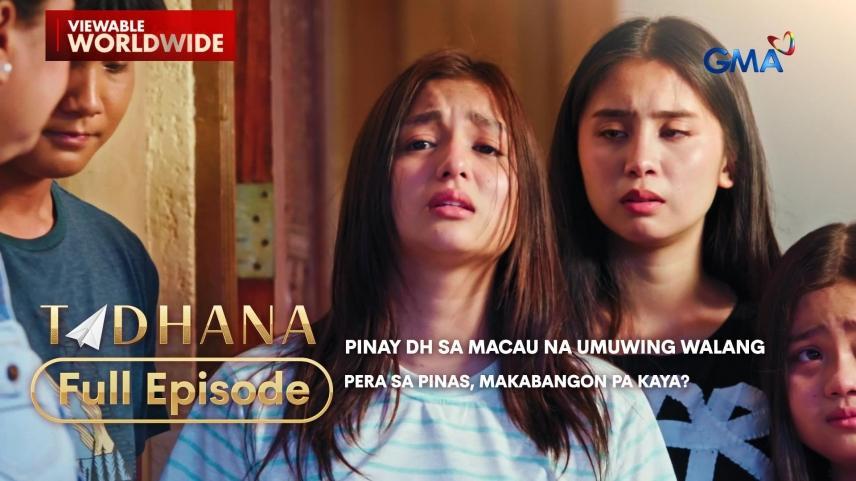 Tadhana: Dating Pinay DH sa Macau, sumakses sa pagla-live selling sa Pinas?! (Full Episode ...