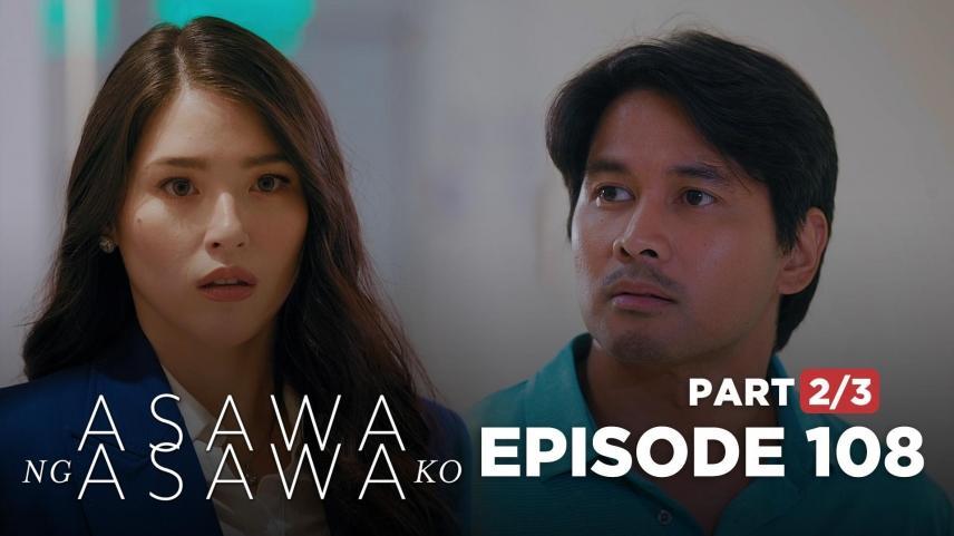 Asawa Ng Asawa Ko: Leon catches a glimpse of Hannah! (Episode 108 - Part 2/3) | GMA Entertainment