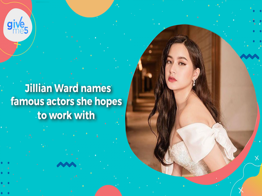 Give Me 5: Jillian Ward names famous actors she hopes to work with ...