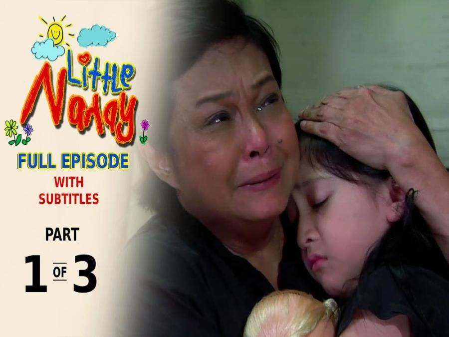 Little Nanay: Full Episode 1 (Part 1/3) | with English subs | GMA Entertainment