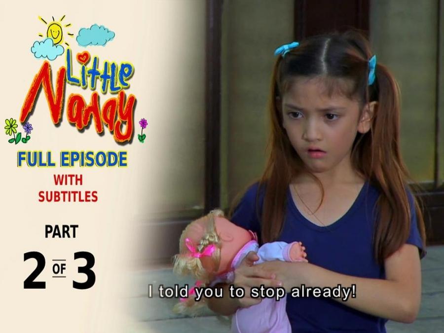 Little Nanay: Full Episode 1 (Part 2/3) | with English subs | GMA Entertainment