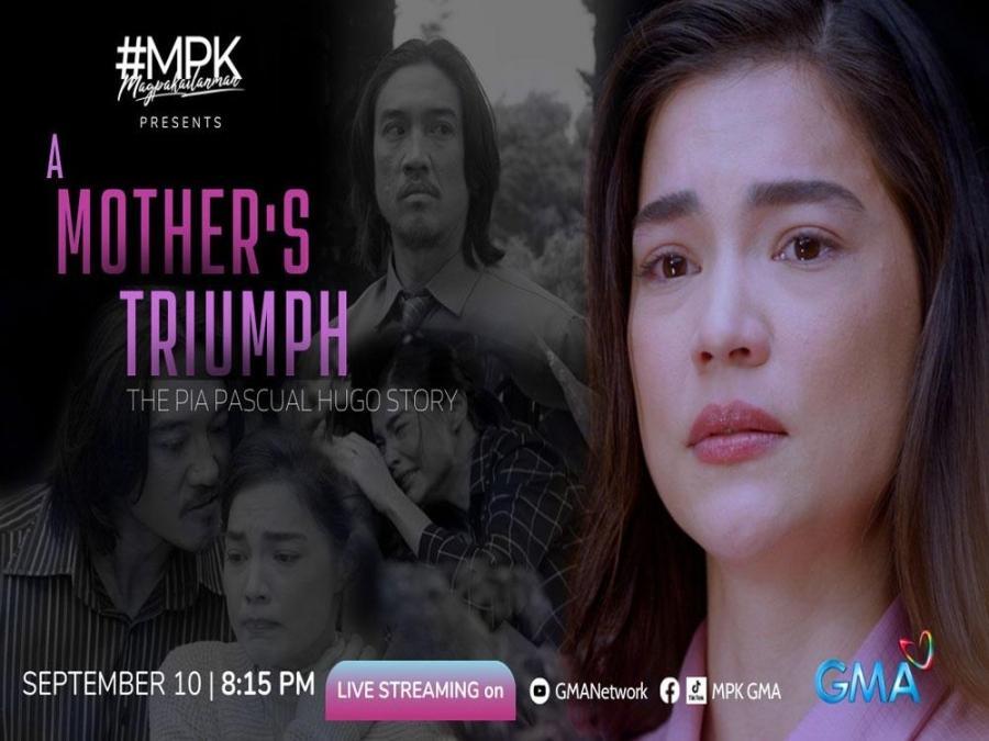 #MPK: A Mother's Triumph: The Pia Pascual Hugo story - PART 2 (September 10, 2022) | LIVE | GMA ...