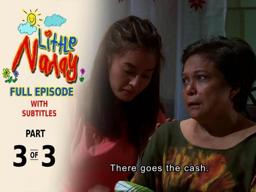 Little Nanay: Full Episode 2 (Part 3/3) | with English subs | GMA Entertainment