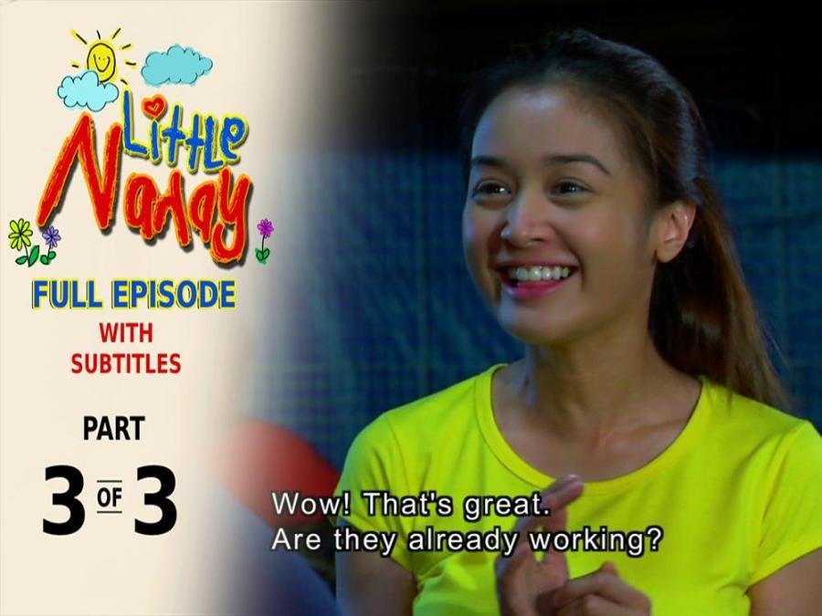 Little Nanay: Full Episode 23 (Part 3/3) | with English subs | GMA Entertainment