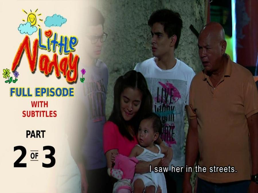 Little Nanay: Full Episode 3 (Part 2/3) | with English subs | GMA Entertainment