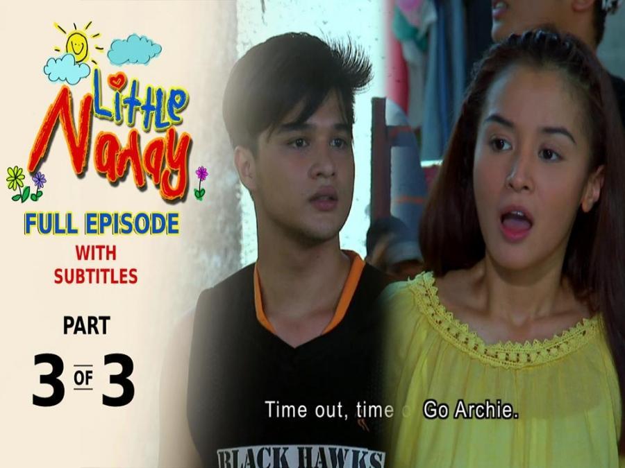 Little Nanay: Full Episode 3 (Part 3/3) | with English subs | GMA Entertainment