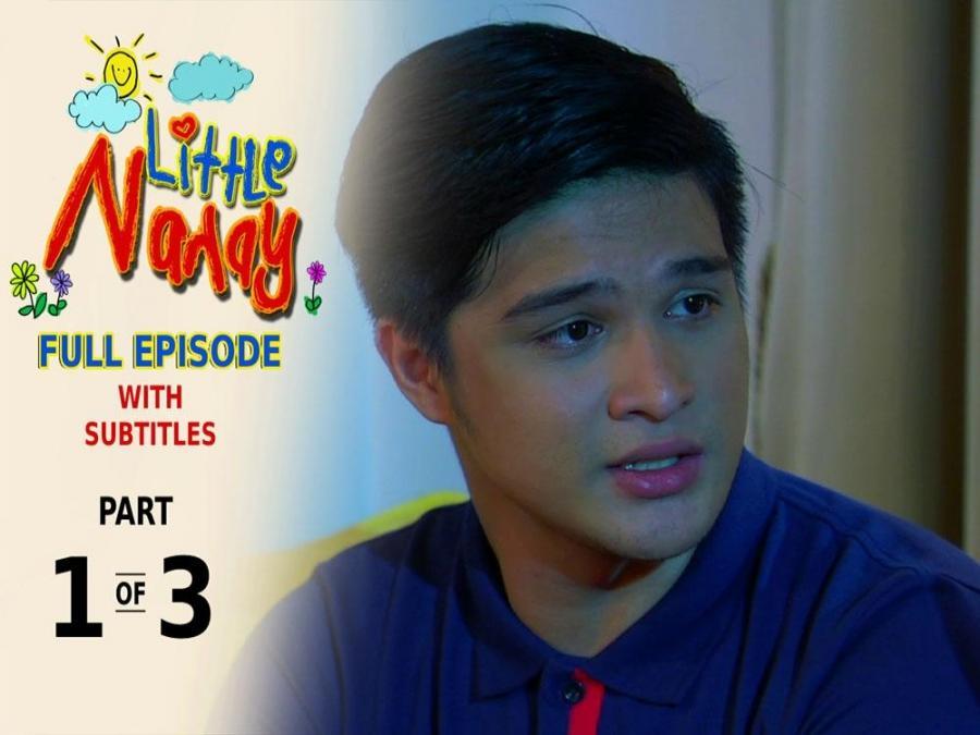 Little Nanay: Full Episode 44 (Part 1/3) | with English subs | GMA Entertainment