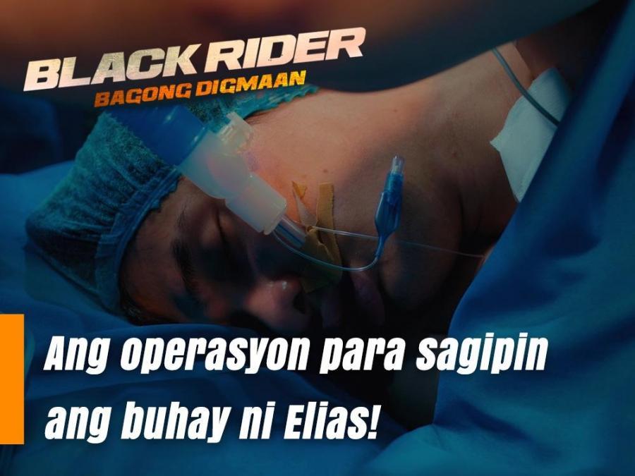Black Rider: Ang operasyon para sagipin ang buhay ni Elias! (Episode ...